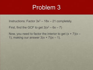Factoring polynomials completely | PPTX