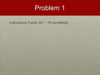 Factoring polynomials completely | PPTX
