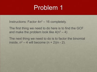 Factoring polynomials completely | PPTX