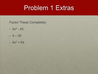 Factoring polynomials completely | PPTX