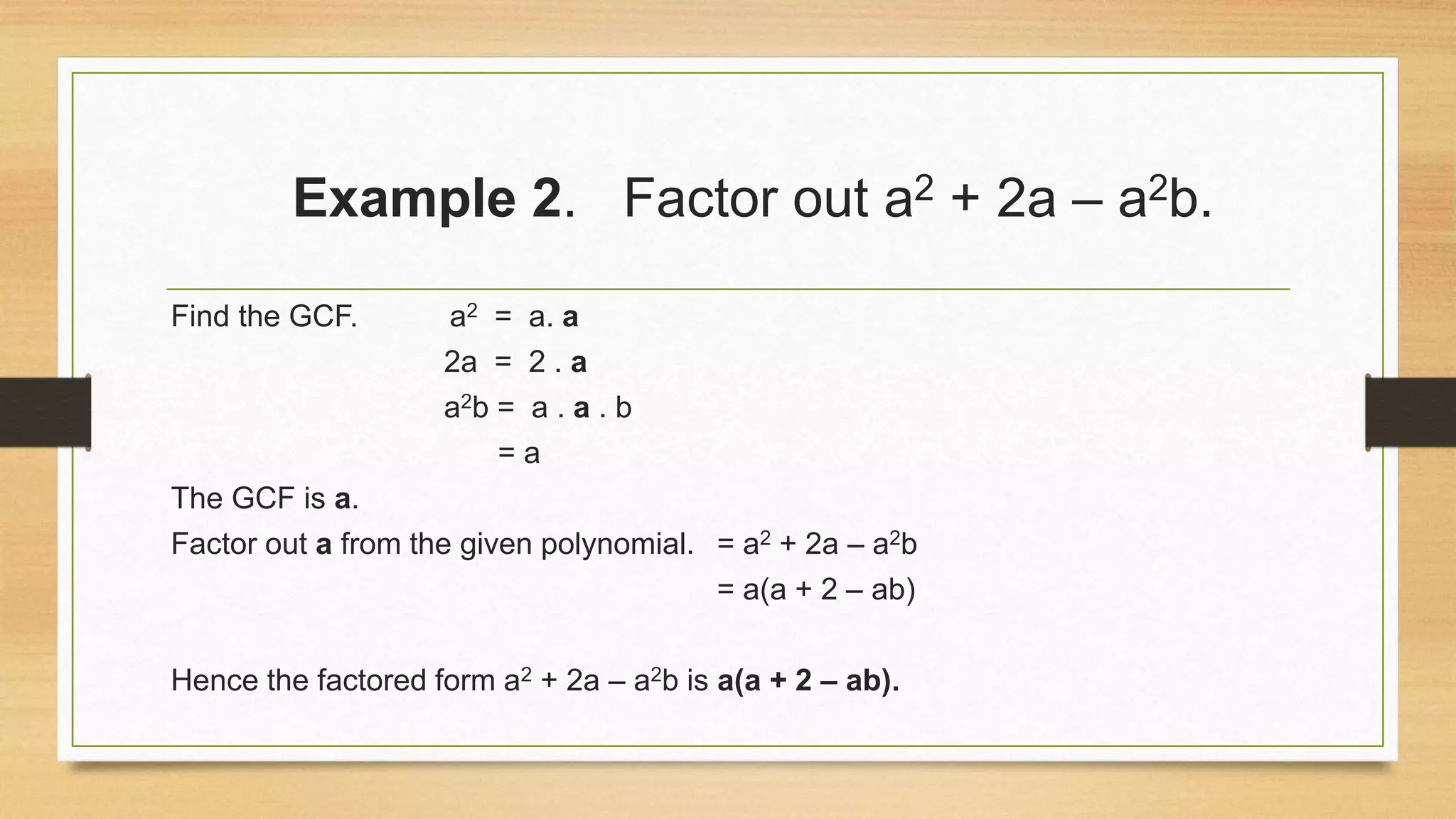 Factoring polynomials using greatest common factor | PPTX