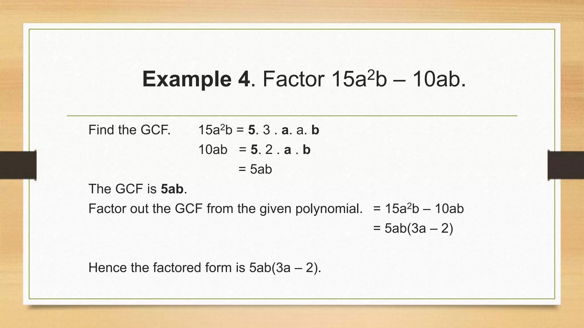 Factoring polynomials using greatest common factor | PPTX