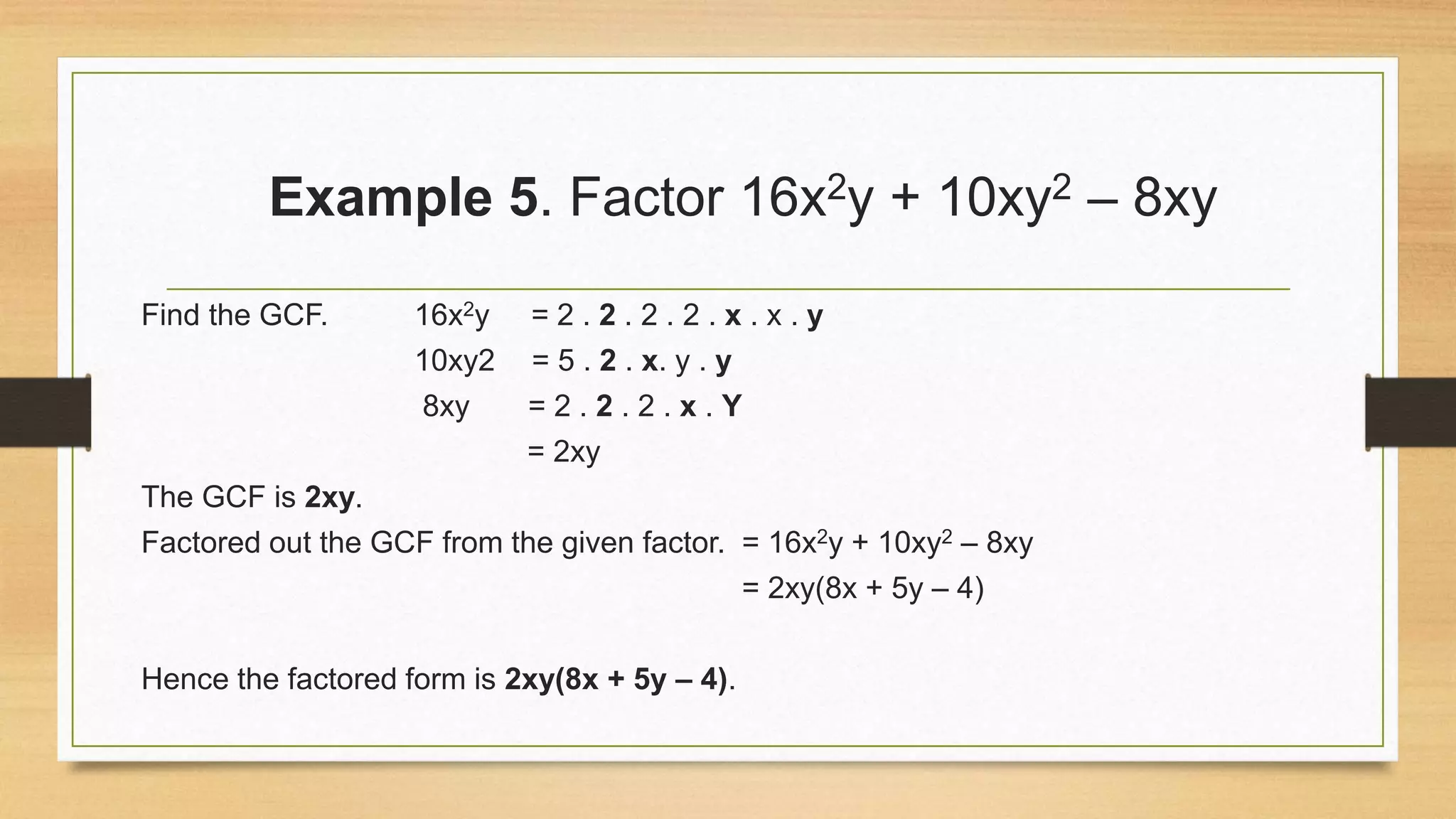 Factoring Polynomials Using Greatest Common Factor Pptx