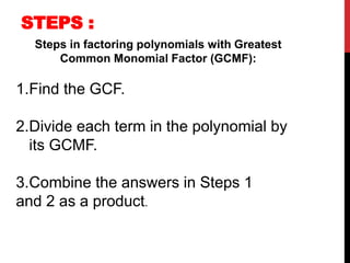 Factoring Polynomials with Common Monomial Factor.pptx
