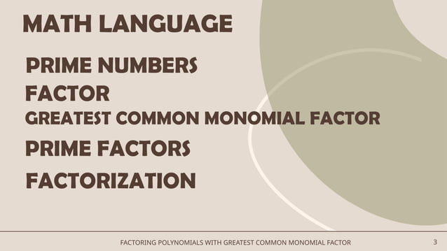 Factoring Polynomials with Greatest Common Monomial Factors - Copy.pptx