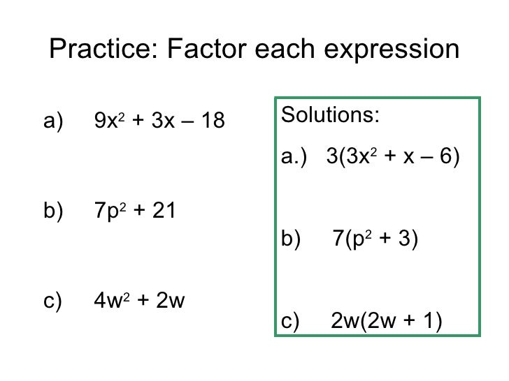 Factoring Algebraic Expressions Examples Factoring Algebraic Expressions Examples