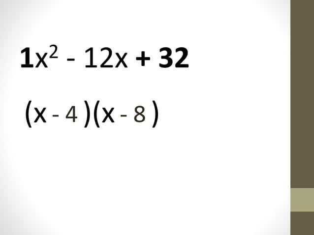 Factoring Quadratics Ex 31 Ppt