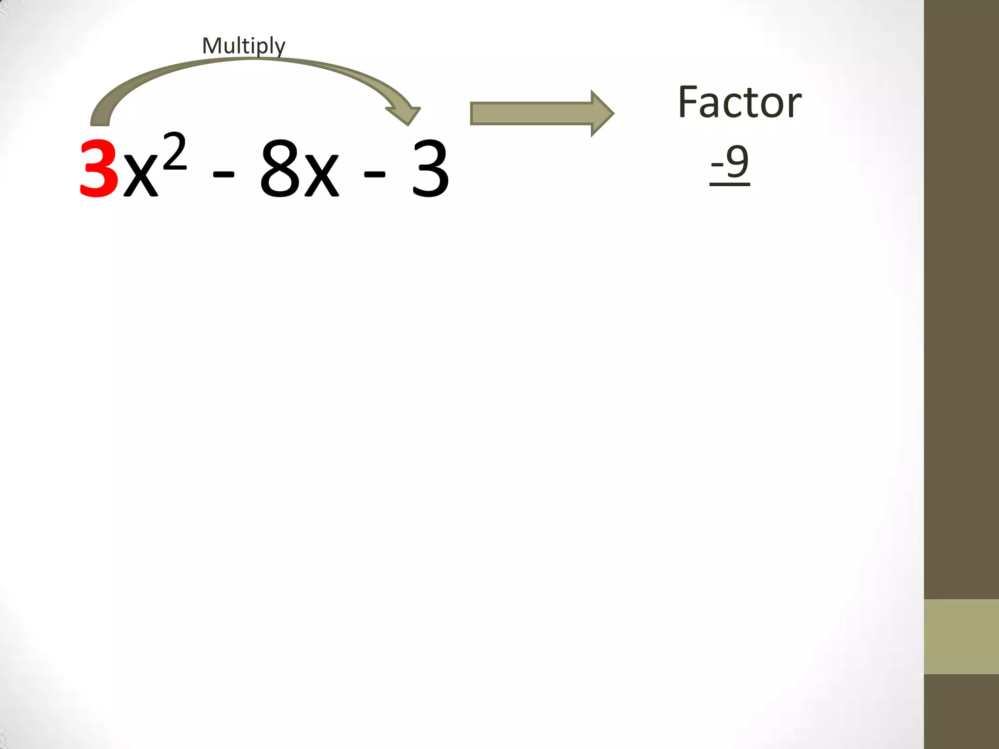 Factoring quadratics ex 5 | PPT