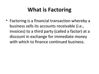 Factoring services | PPT