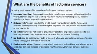 Factoring Services: A Smart Way to Improve Your Cash Flow | PPTX