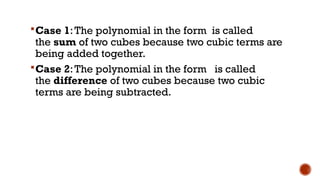 FACTORING SUM AND DIFFERENCE OF TWO CUBES.pptx