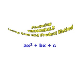 factoring trinomials (1).ppt