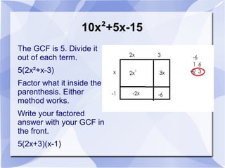 Factoring trinomials with gcfs | ODP