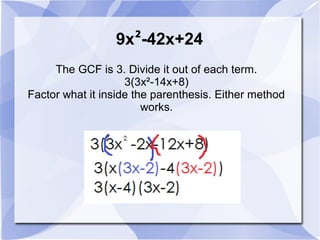 Factoring trinomials with gcfs | ODP