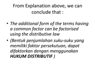 Factorisation of algebraic expressions | PPTX