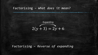 Factorising | PPTX