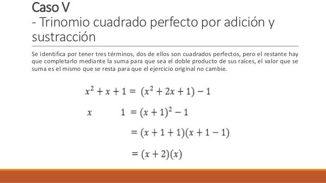 Trinomio Cuadrado Perfecto Por Adicion Y Sustraccion Concepto Y Ejemplos - Descargar Pdf