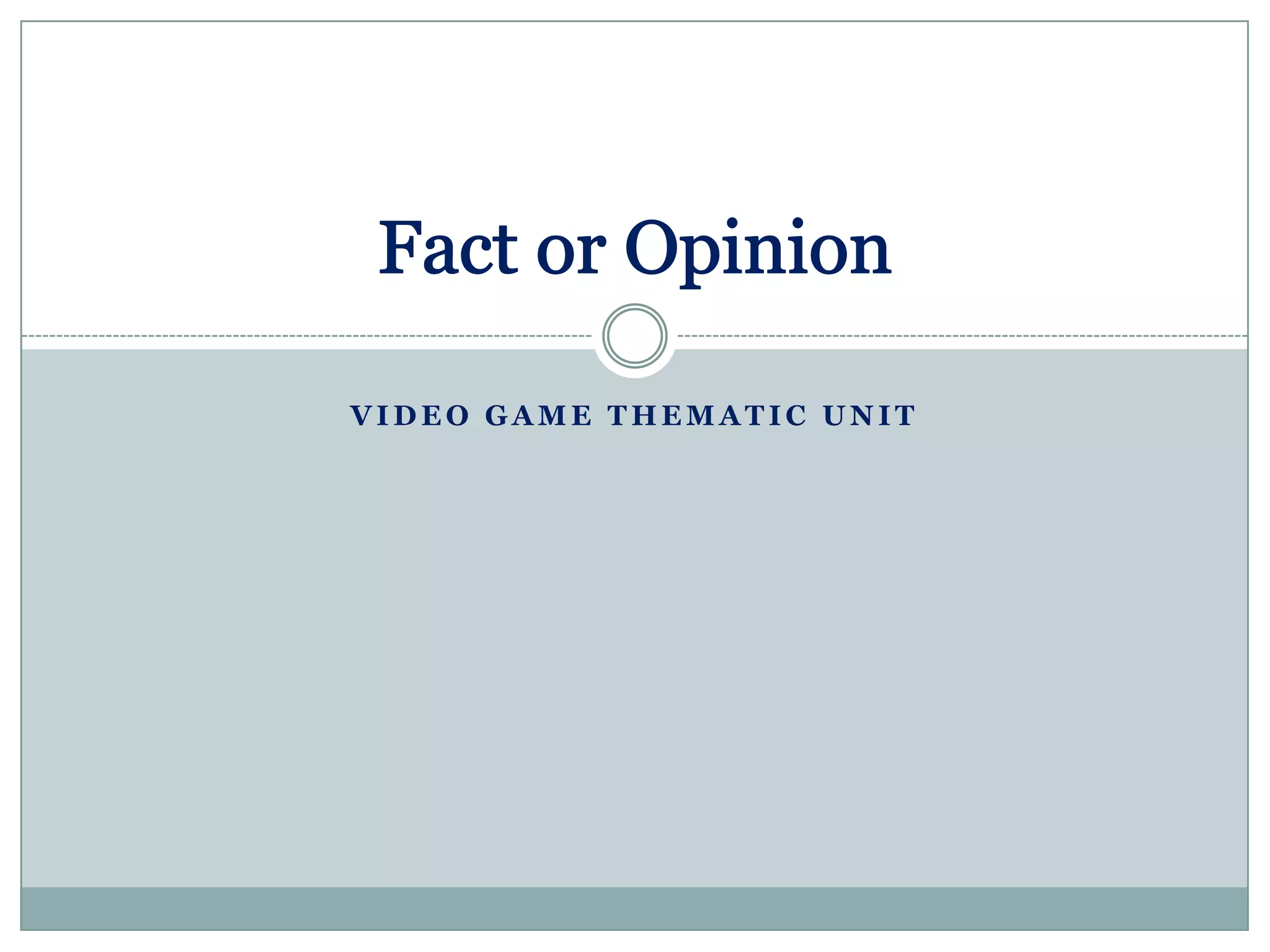 Fact or opinion | PPT