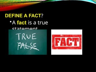 fact or opinion(powerpoint presentation) | PPTX