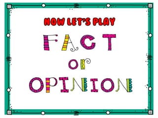 Fact or Opinion PowerPoint and distinguising fact from opinion | PPTX ...
