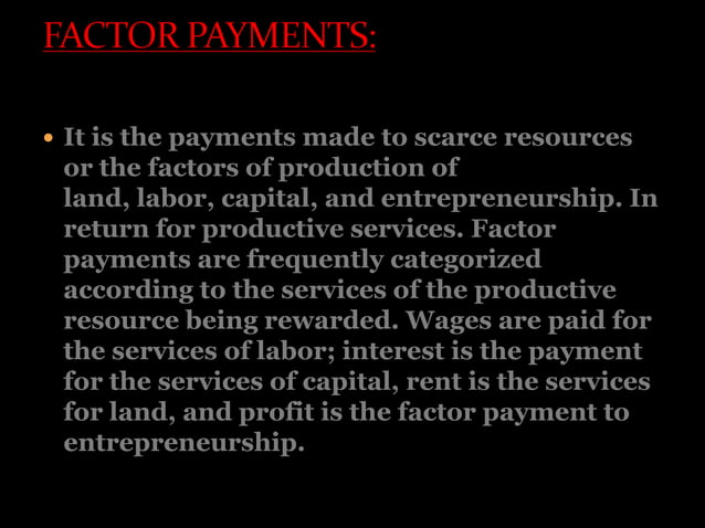 Factor Payments Presentation Ppt