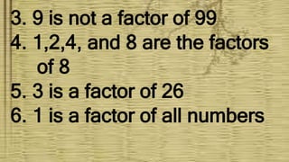 Factors and greatest common factor | PPTX