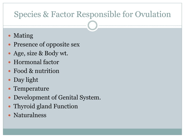 Species & Factors Related to Reflex ovulation in Royal Bengal Tiger | PPT