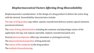 biopharmaceutical factors affecting drug bioavailability.pptx