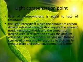 FACTORS AFFECTING THE RATE OF PHOTOSYNTHESIS | PPT
