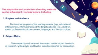Factors-Affecting-the-Preparation-and-Production-of-Reading-Materials.pptx