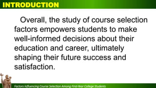 Factors-influencing-course-selection-1 (1).pptx