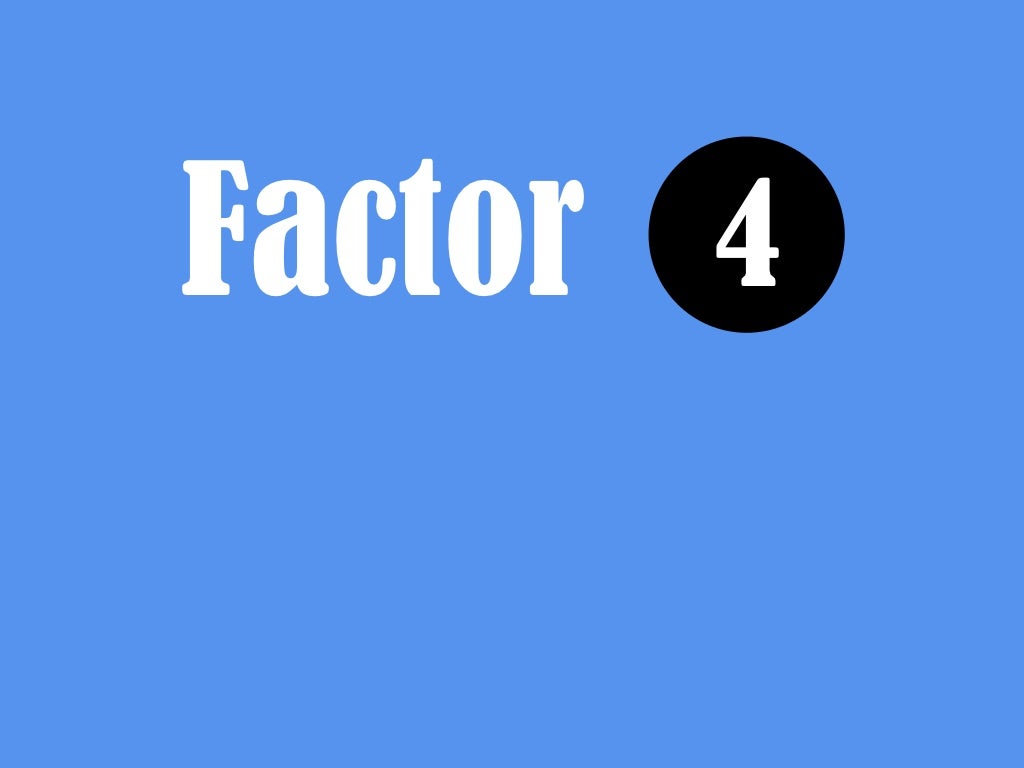 Factor 4 factor-4