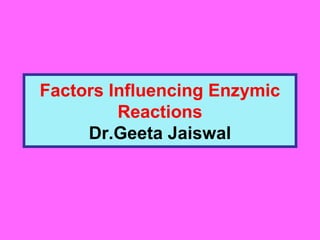 Factors affec enz act. 3 | PPT
