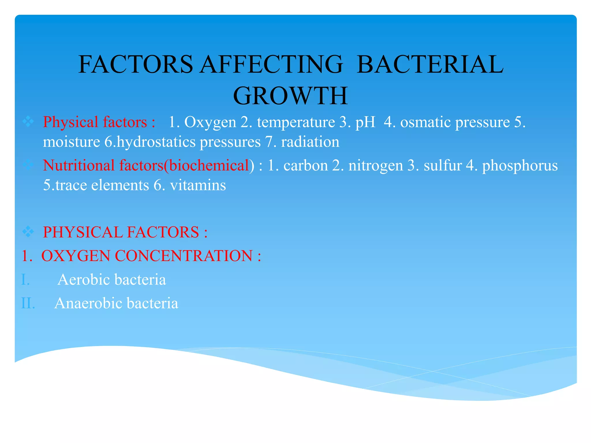 Factors affecting bacterial growth | PPTX