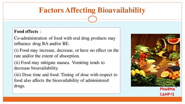 Which are the Factors affecting bioavailability? | PPT