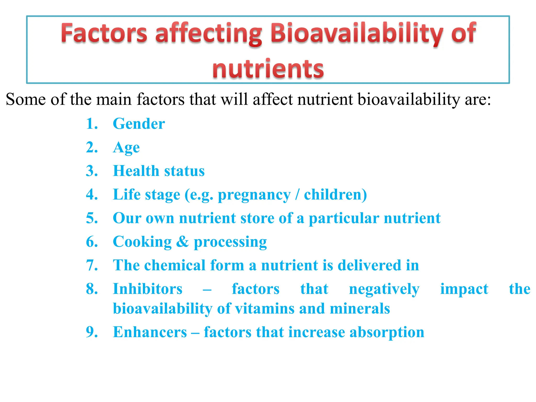 Factors affecting bioavailability of nutrients.pptx