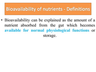 Factors affecting bioavailability of nutrients.pptx | Endocrine and ...