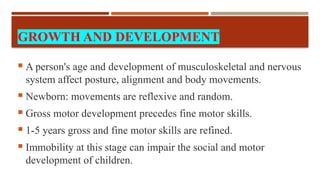 Factors affecting Body Alignment (Mobility & Immobility)pptx | PPTX