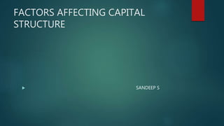 Factors affecting capital structure | PPTX