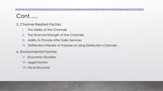 FACTORS AFFECTING CHANNELS OF DISTRIBUTION.pptx