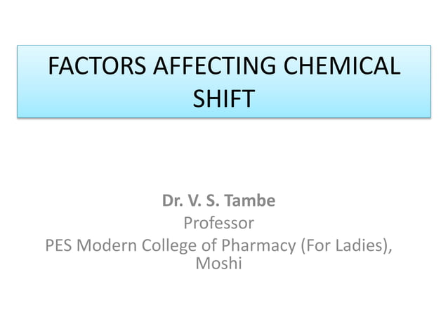 Factors affecting chemical shift | PPTX | Chemistry | Science