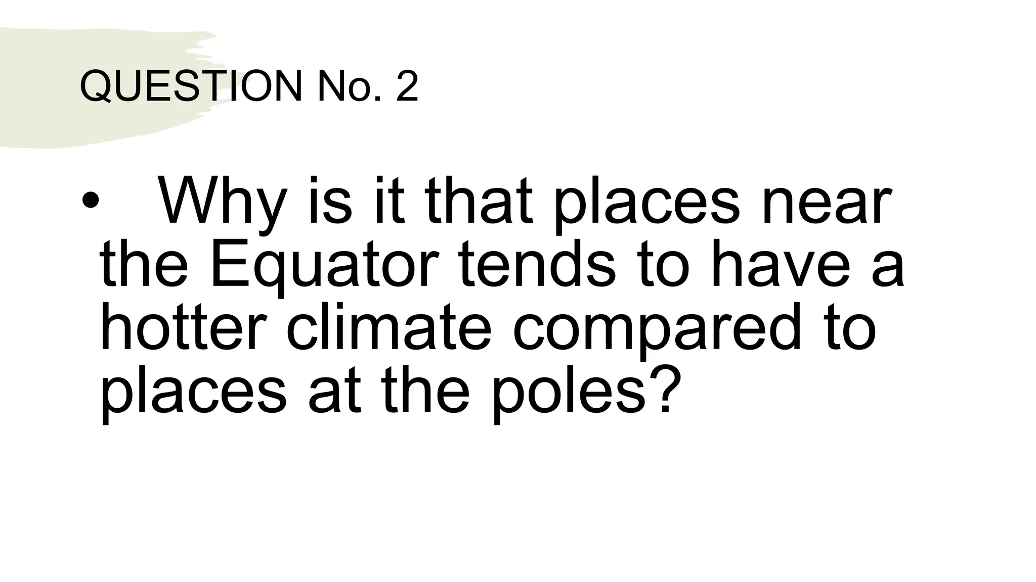 Factors Affecting Climate_Grade 9 Lesson | PPTX Factors Affecting Climate_Grade 9 Lesson | PPTX