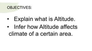 Factors Affecting Climate_Grade 9 Lesson | PPTX