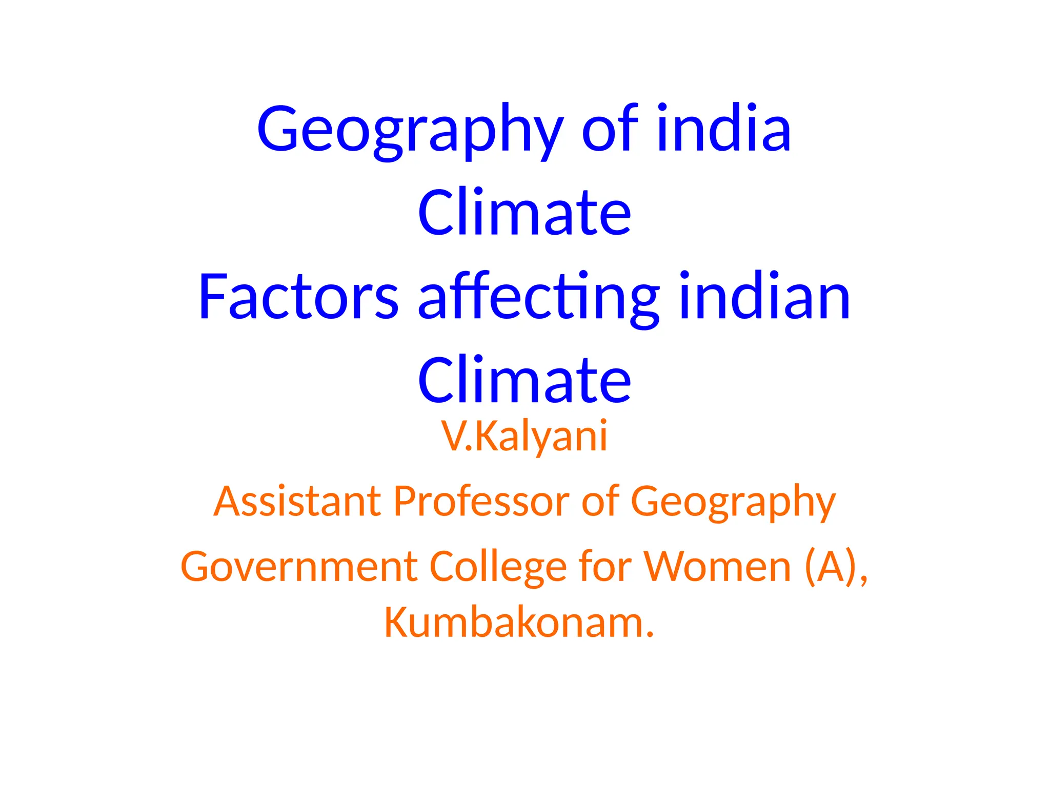 Factors affecting weather and climate of india.pptx