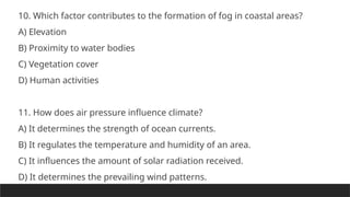 Factors affecting climate QUIZ 15 items.pptx