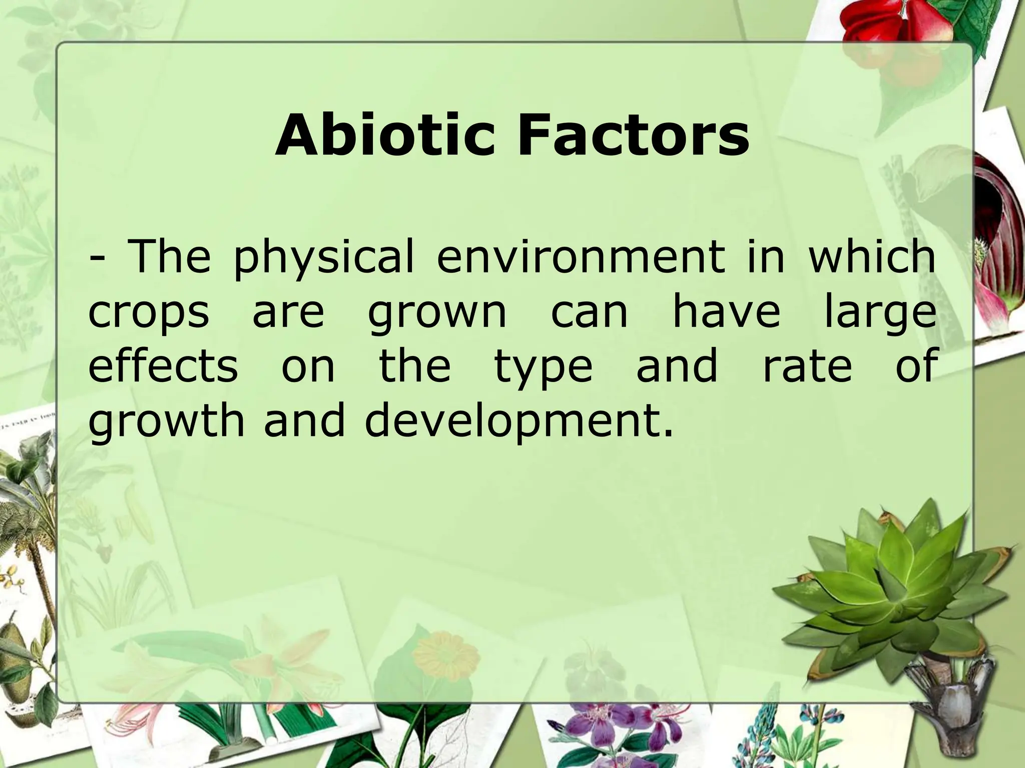 FACTORS AFFECTING CROP PRODUCTION PPT SLIDESHARE | PPTX