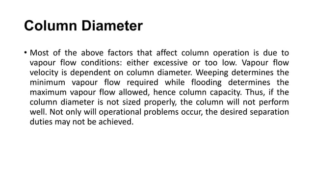 Factors Affecting Distillation Column Operation Ppt