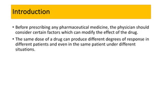 Factors affecting drug action in Pharmacology | PPTX