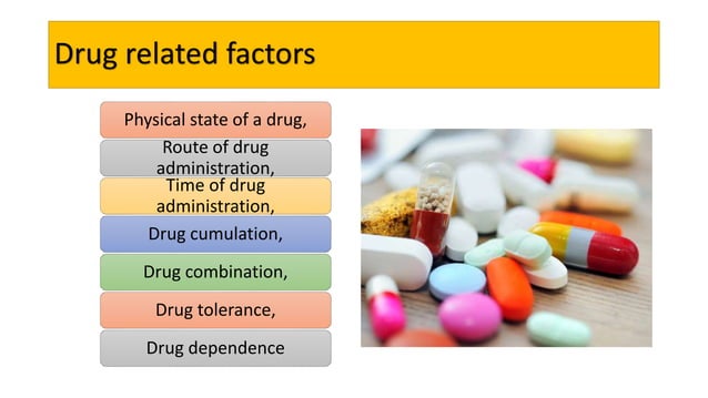 Factors affecting drug action in Pharmacology