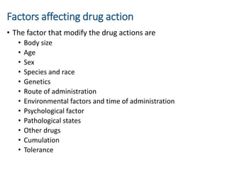 Factors affecting drug action | PPTX